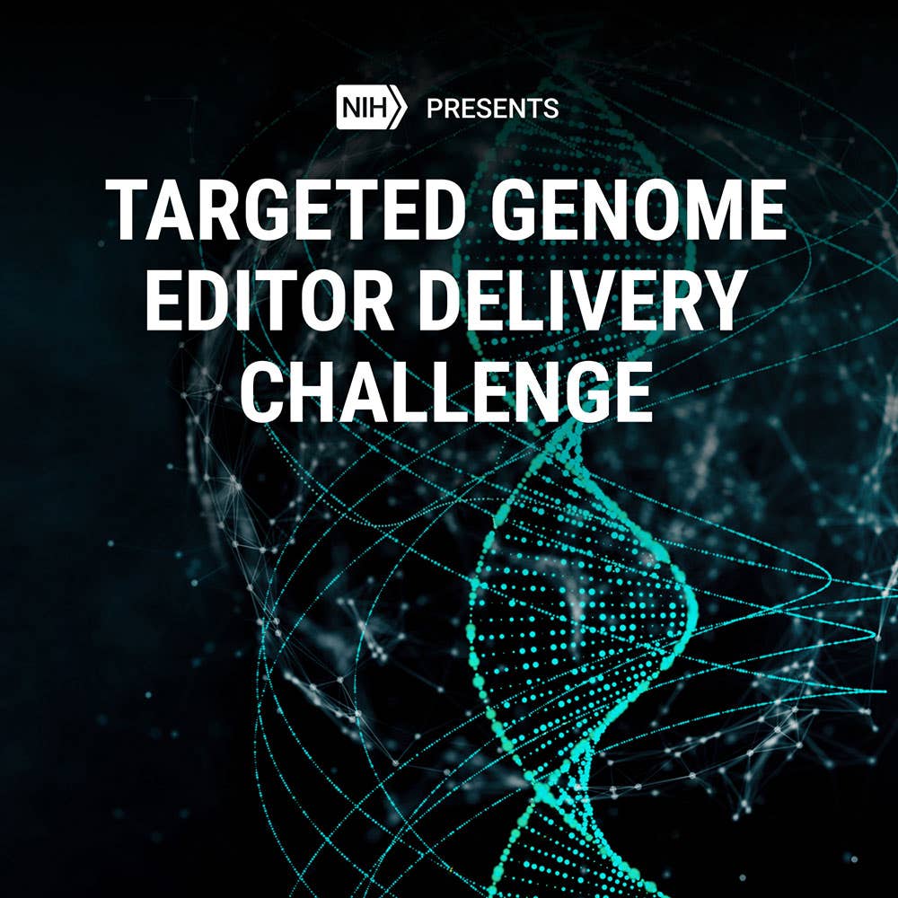 TARGETED (Targeted Genome Editor Delivery) Challenge Phase 2 | Freelancer